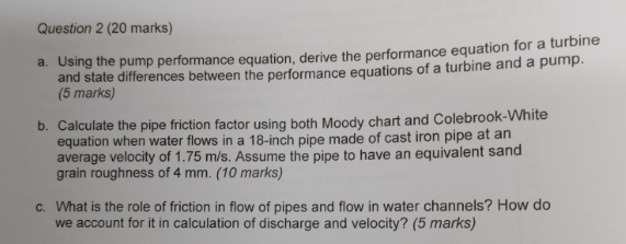 Solved Question 2 (20 ﻿marks)a. ﻿Using the pump performance | Chegg.com