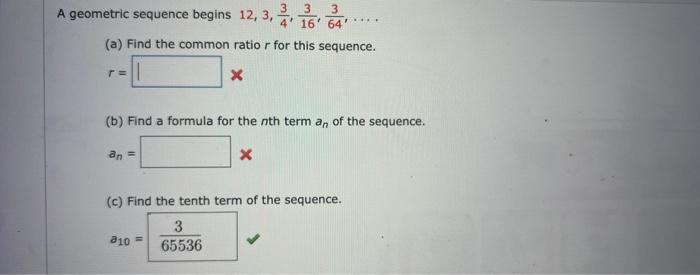 Solved hetric sequence begins 12,3,43,163,643,…. (a) Find | Chegg.com