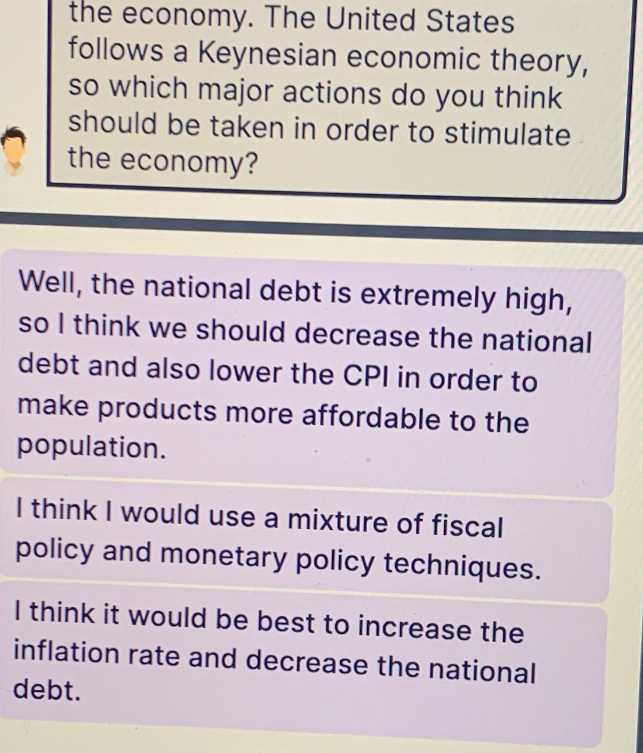 Solved The United States follows a Keynesian economic | Chegg.com
