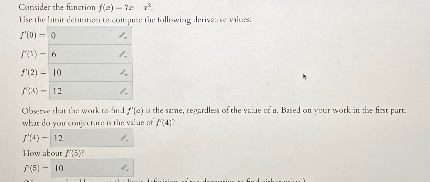 Solved Consider the function f(x)=7x-x2.Use the limit | Chegg.com