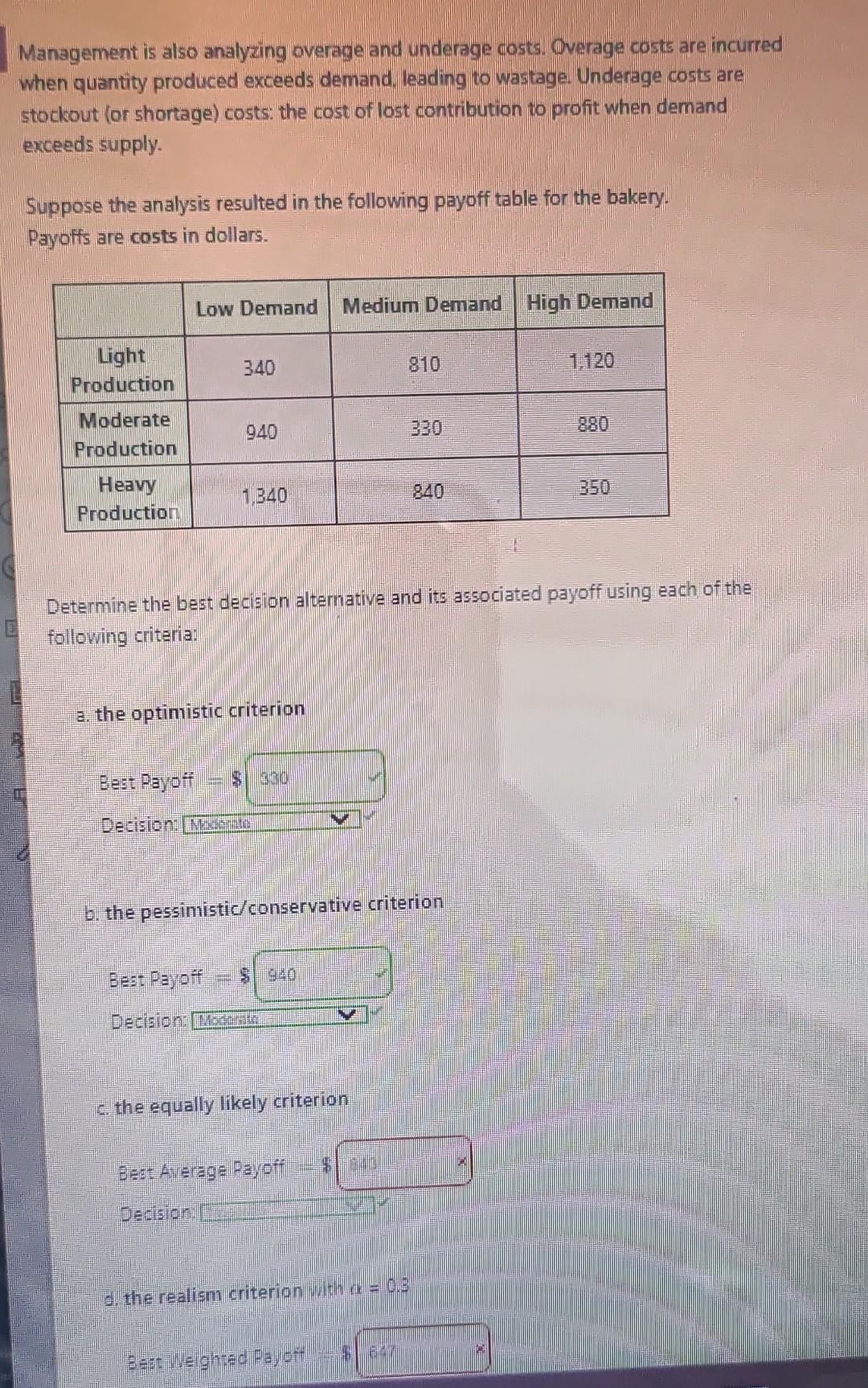 Solved Management is also analyzing overage and underage | Chegg.com