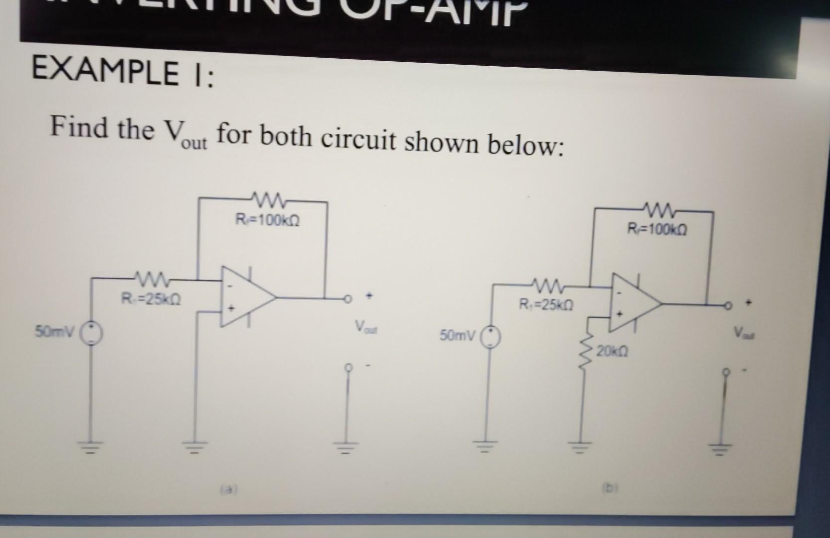 Solved Find the Vout for both circuit shown below: | Chegg.com