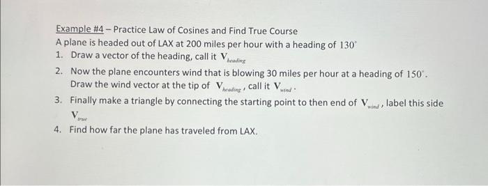 Example \#4 - Practice Law of Cosines and Find True | Chegg.com