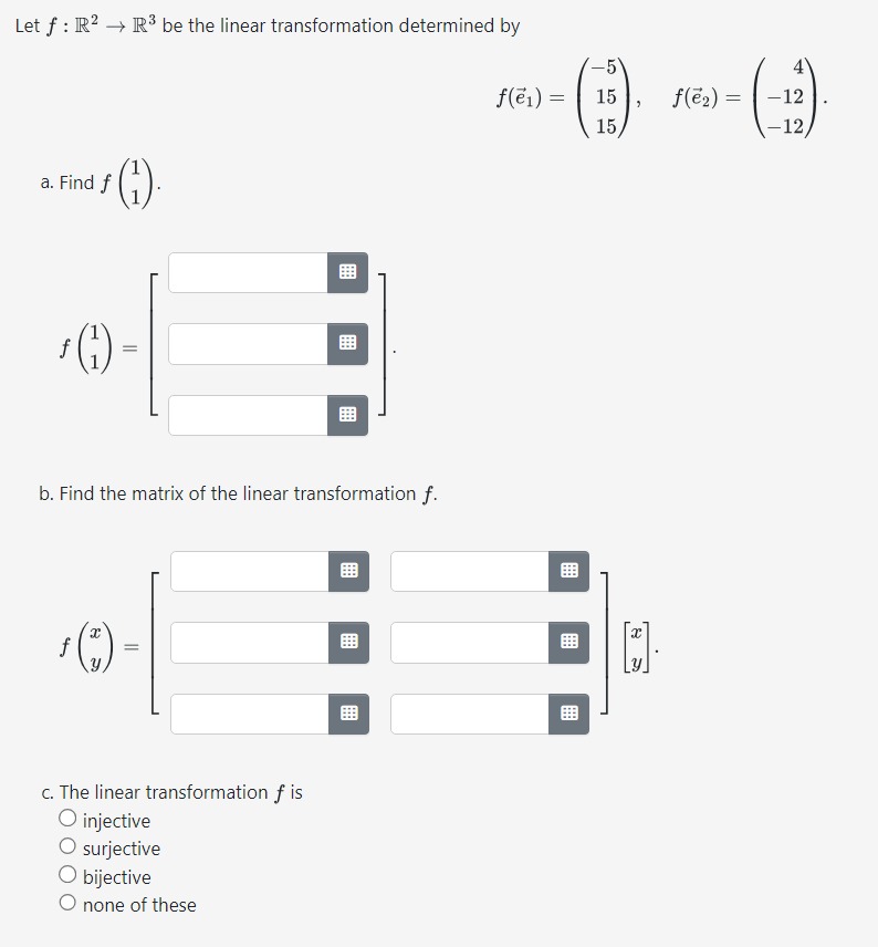 Solved Let f:R2→R3 ﻿be the linear transformation determined | Chegg.com