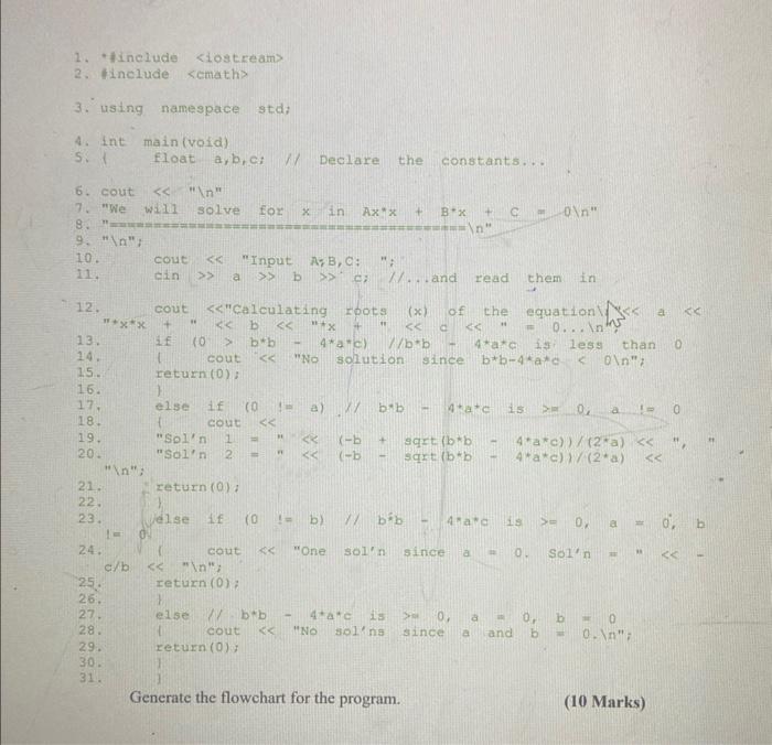 Solved 1. Hineludie 2. Include 3. using namespace std; 4. | Chegg.com