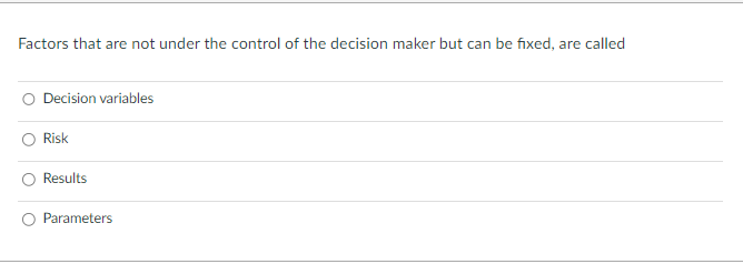Solved Factors that are not under the control of the | Chegg.com