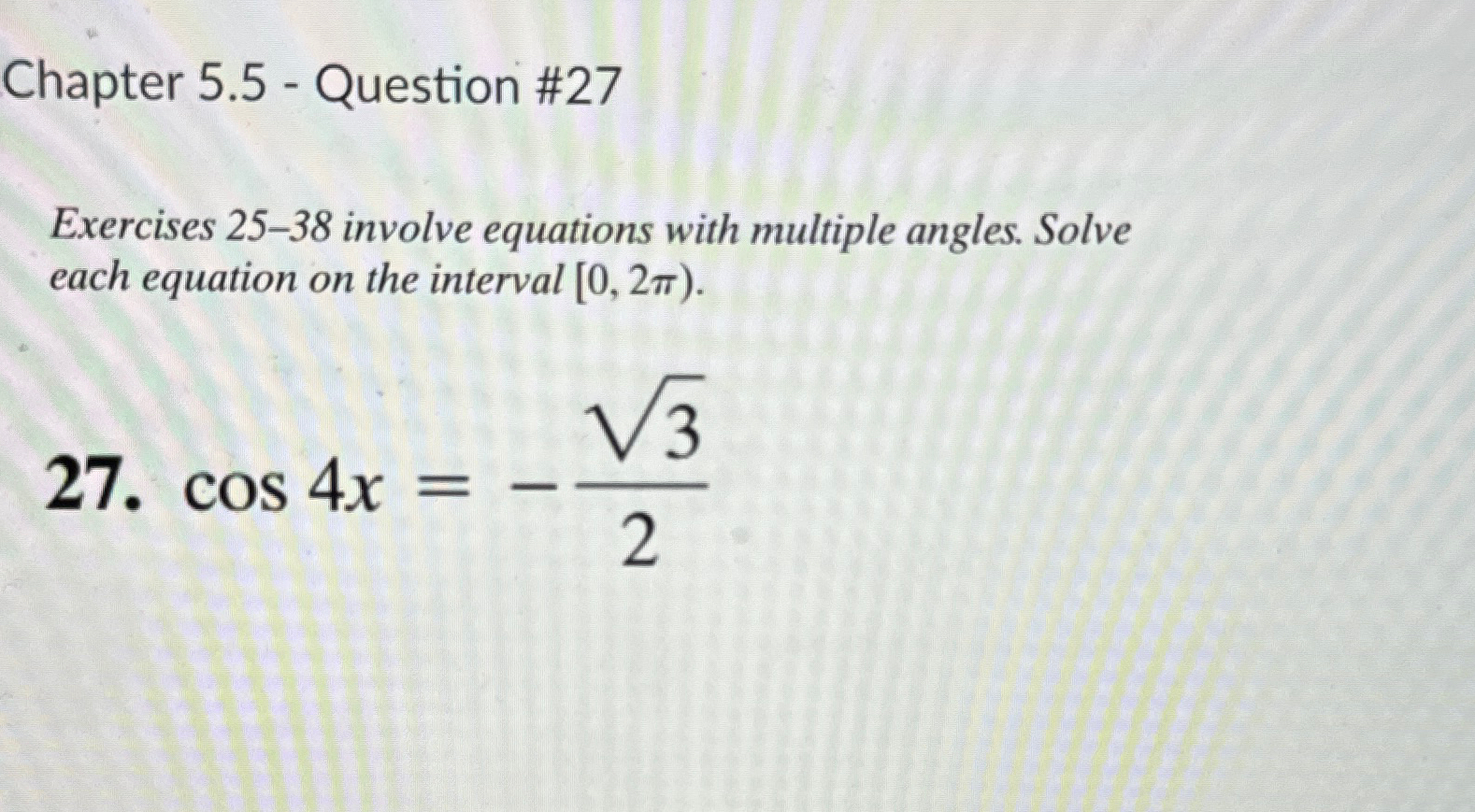 Solved Chapter 5.5 - ﻿Question #27Exercises 25-38 ﻿involve | Chegg.com
