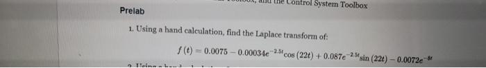 Solved 2. Using a hand calculation, find the inverse Laplace | Chegg.com
