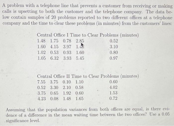 Solved A problem with a telephone line that prevents a | Chegg.com