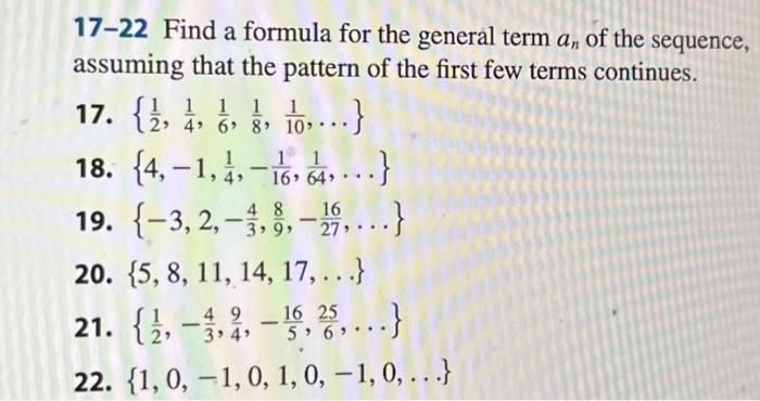 Solved 17-22 Find a formula for the general term an of the | Chegg.com