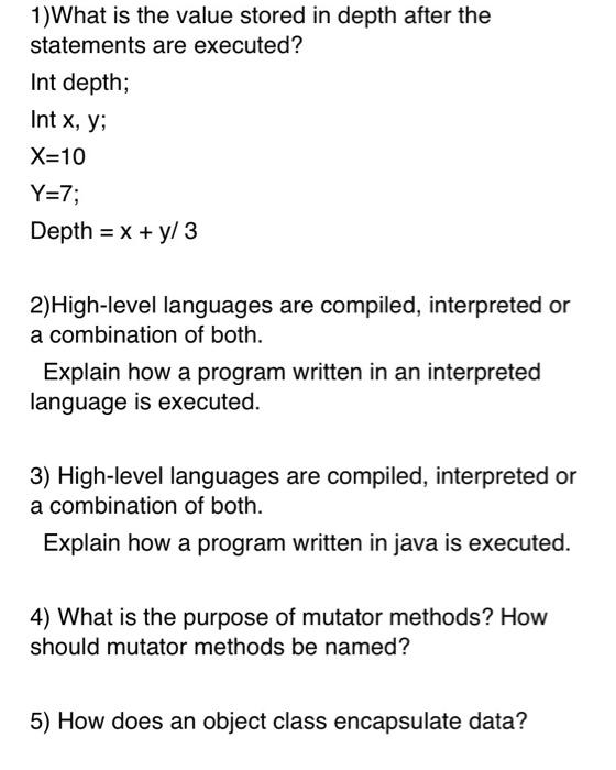 Solved 1)What is the value stored in depth after the | Chegg.com