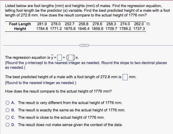 Solved Listed below are foot lengths (mm) and heights (mm) | Chegg.com