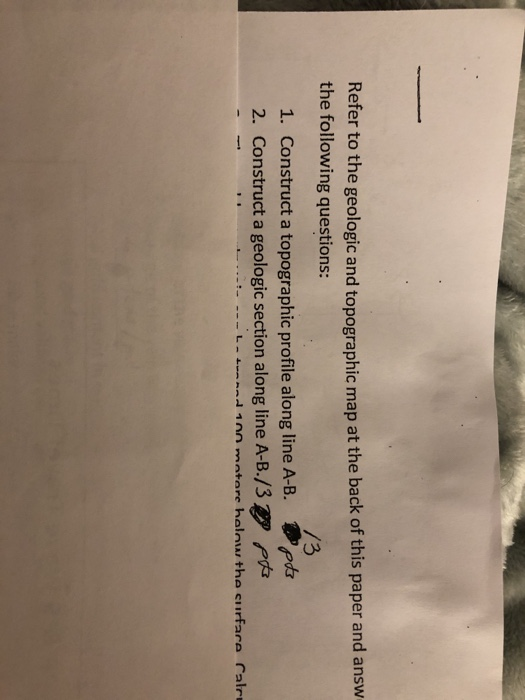 Solved Refer to the geologic and topographic map at the back | Chegg.com
