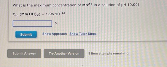 Solved What is the maximum concentration of Mn2+ in a | Chegg.com