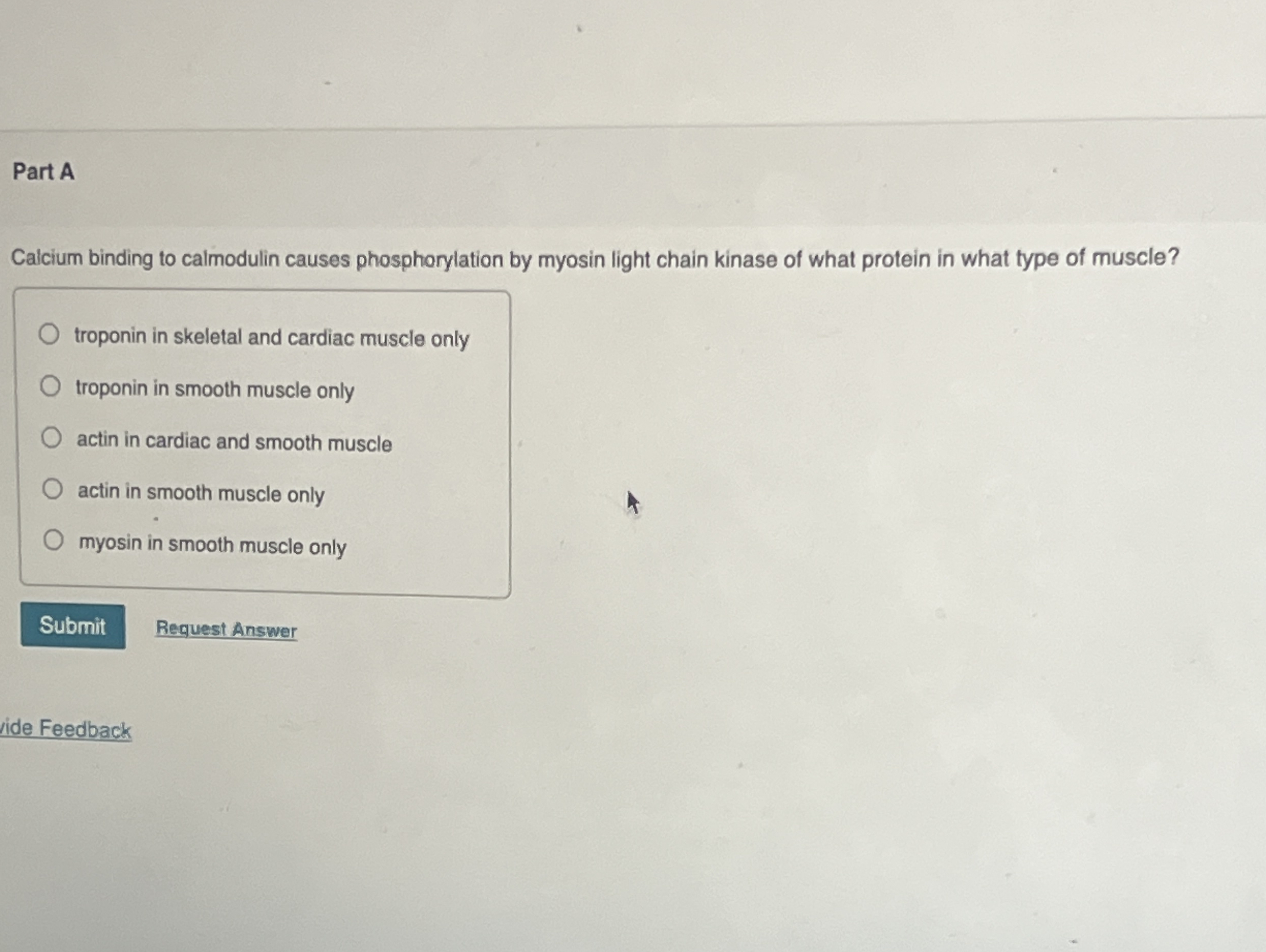 Solved Part ACalcium binding to calmodulin causes | Chegg.com