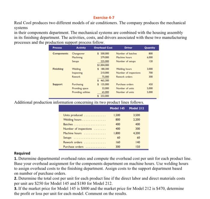 Solved Exercise 4-7 Real Cool produces two different models | Chegg.com