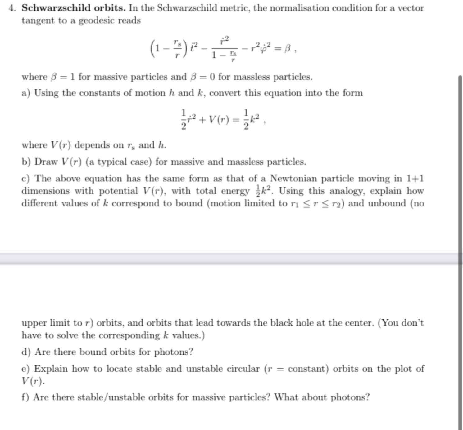 Solved Schwarzschild orbits. In the Schwarzschild metric, | Chegg.com