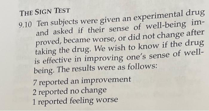 Solved THE SIGN TEST 9.10 Ten subjects were given an | Chegg.com