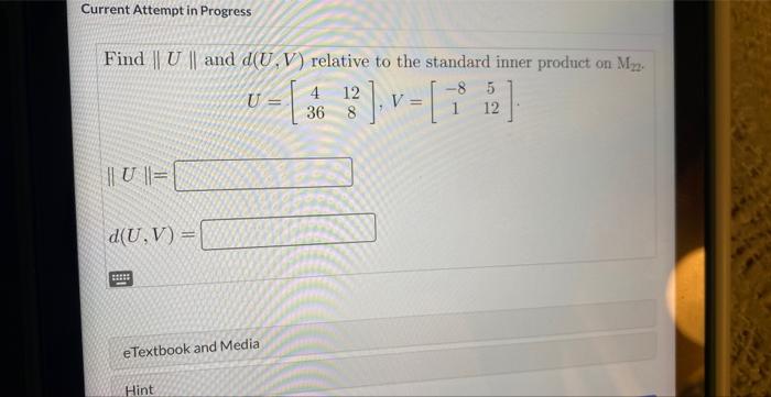 Solved Find ∥U∥ and d(U,V) relative to the standard inner | Chegg.com