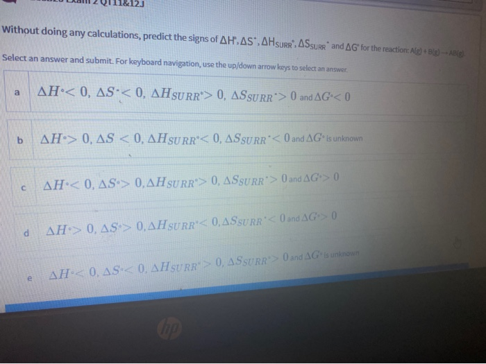 Solved 12J Without doing any calculations, predict the signs | Chegg.com