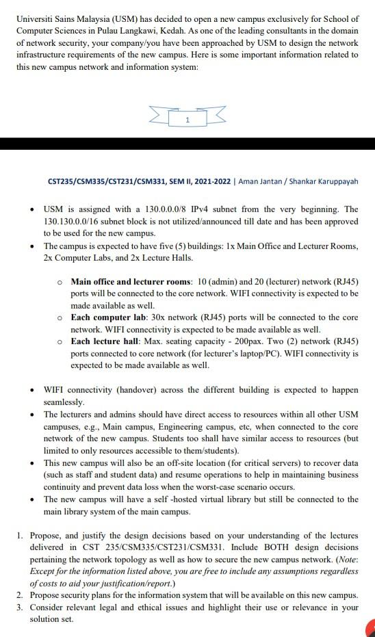 Universiti Sains Malaysia (USM) has decided to open a | Chegg.com