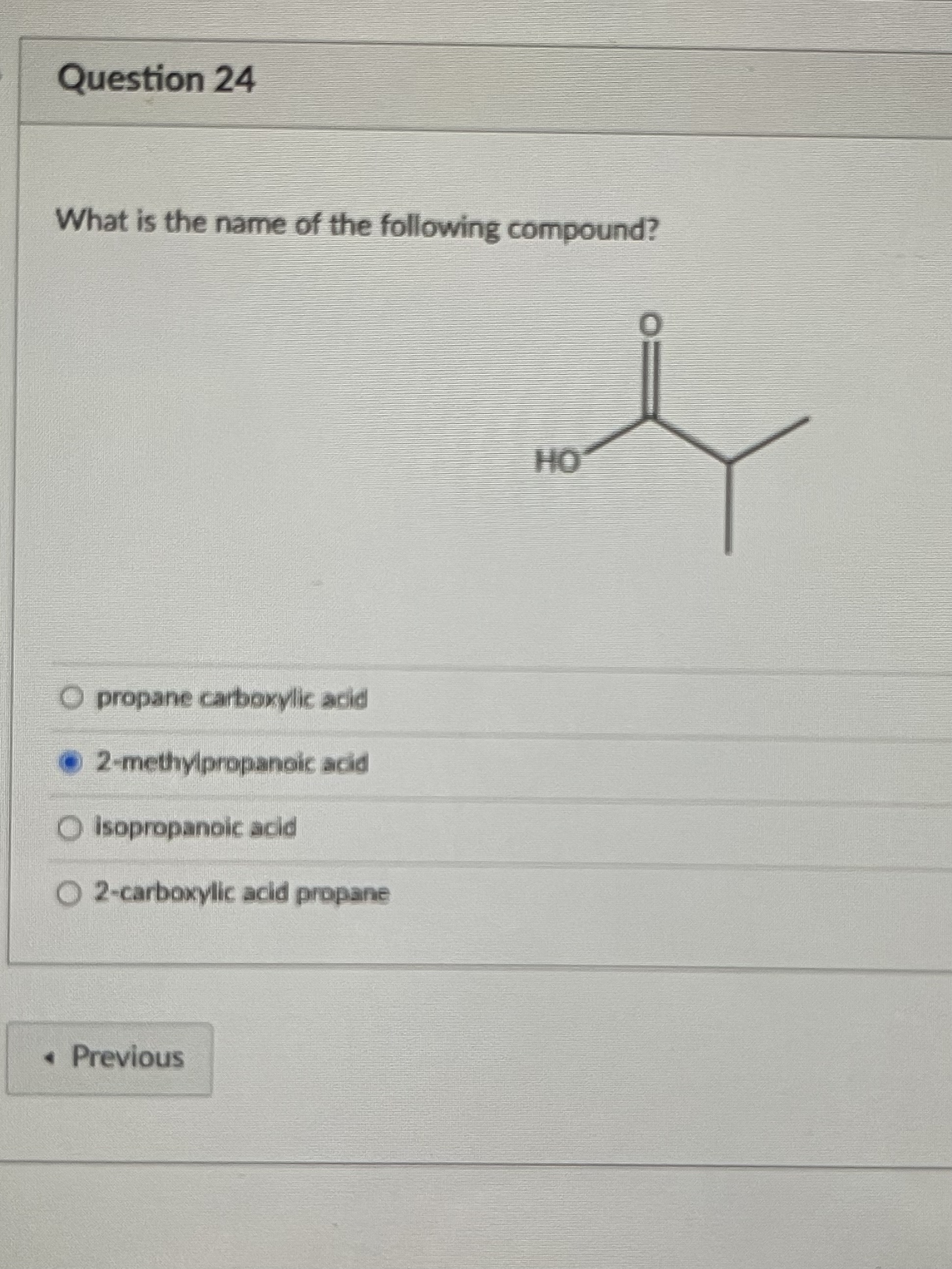 Solved Please answer ALL partsQuestion 24What is the name of | Chegg.com