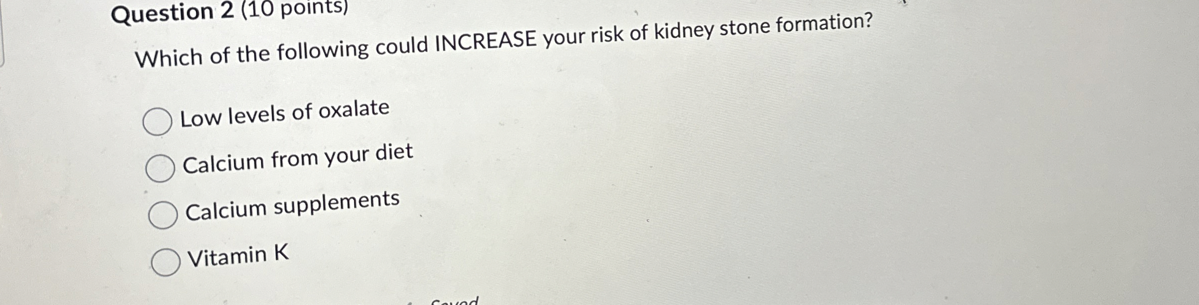 Solved Question 2 (10 ﻿points)Which of the following could | Chegg.com