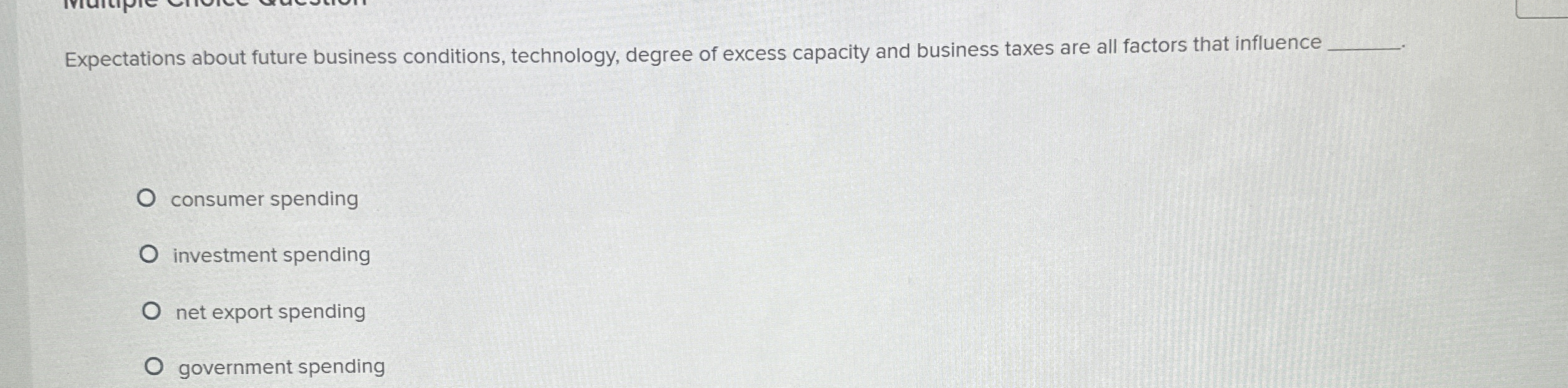 Solved Expectations about future business conditions, | Chegg.com