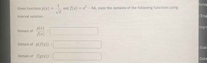 Given functions p(x)=x1 and f(x)=x2−64, state the | Chegg.com