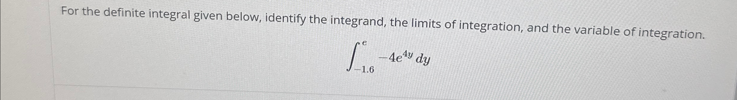 For the definite integral given below, identify the | Chegg.com