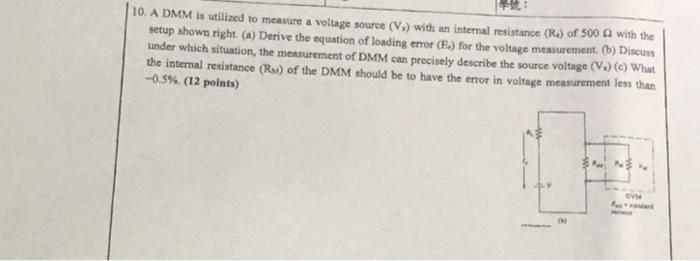 Solved 10. A DMM is utilized to measure a voltage source (V) | Chegg.com