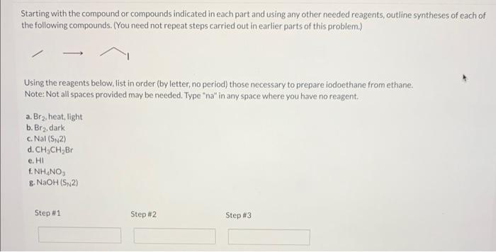 Solved Starting with the compound or compounds indicated in | Chegg.com