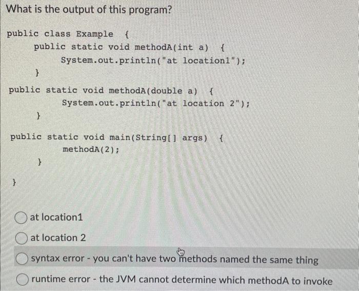 Solved What is the output of this program? public class | Chegg.com