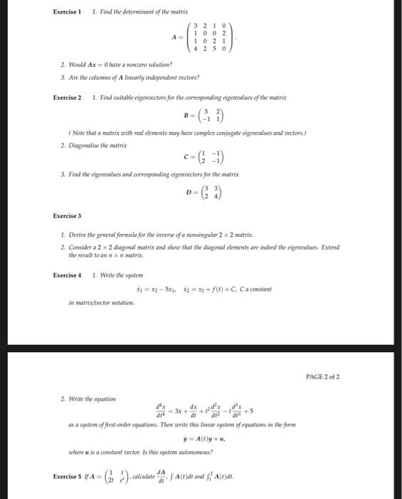 Solved Exercise 1 1. Find the determinant of the matrix | Chegg.com