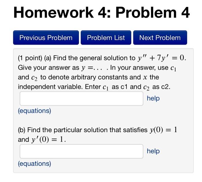 Solved Homework 4 Problem 4 Previous Problem Problem List