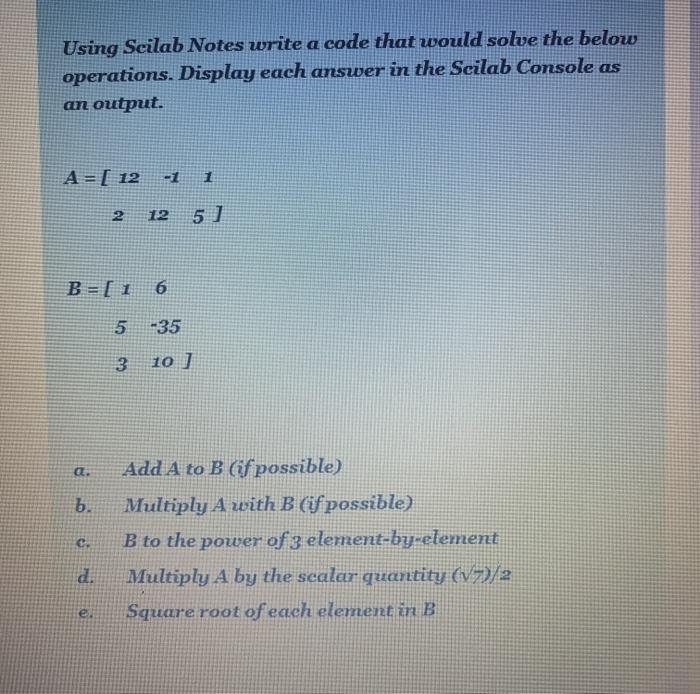 Solved Using Scilab Notes Write A Code That Would Solve The 7855