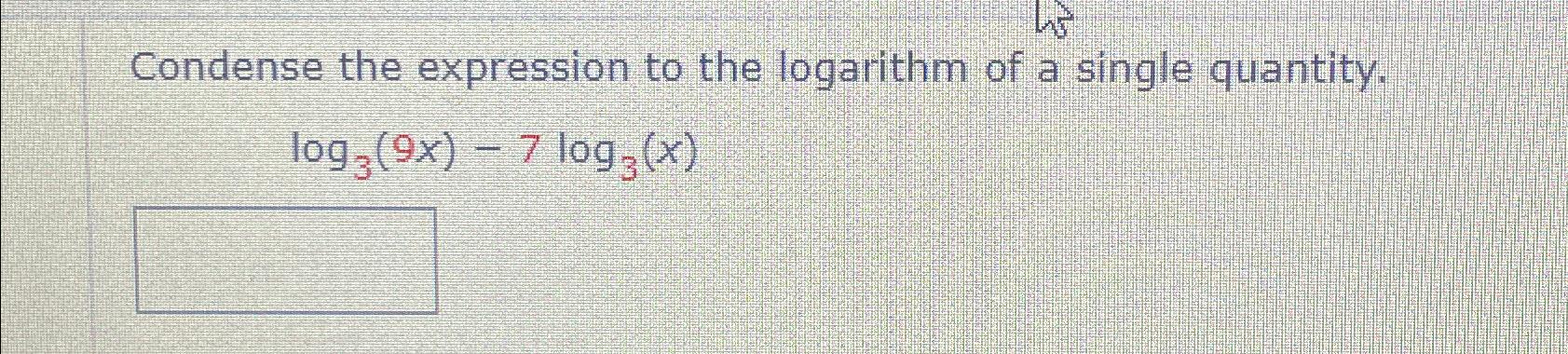 Solved Condense the expression to the logarithm of a single | Chegg.com