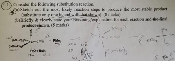 1. Consider the following substitution reaction. W) | Chegg.com
