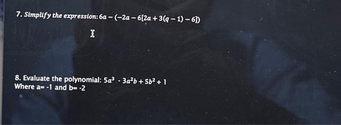 Solved 7. Simplify the expression: 6a−(−2a−6[2a+3(q−1)−6]) | Chegg.com