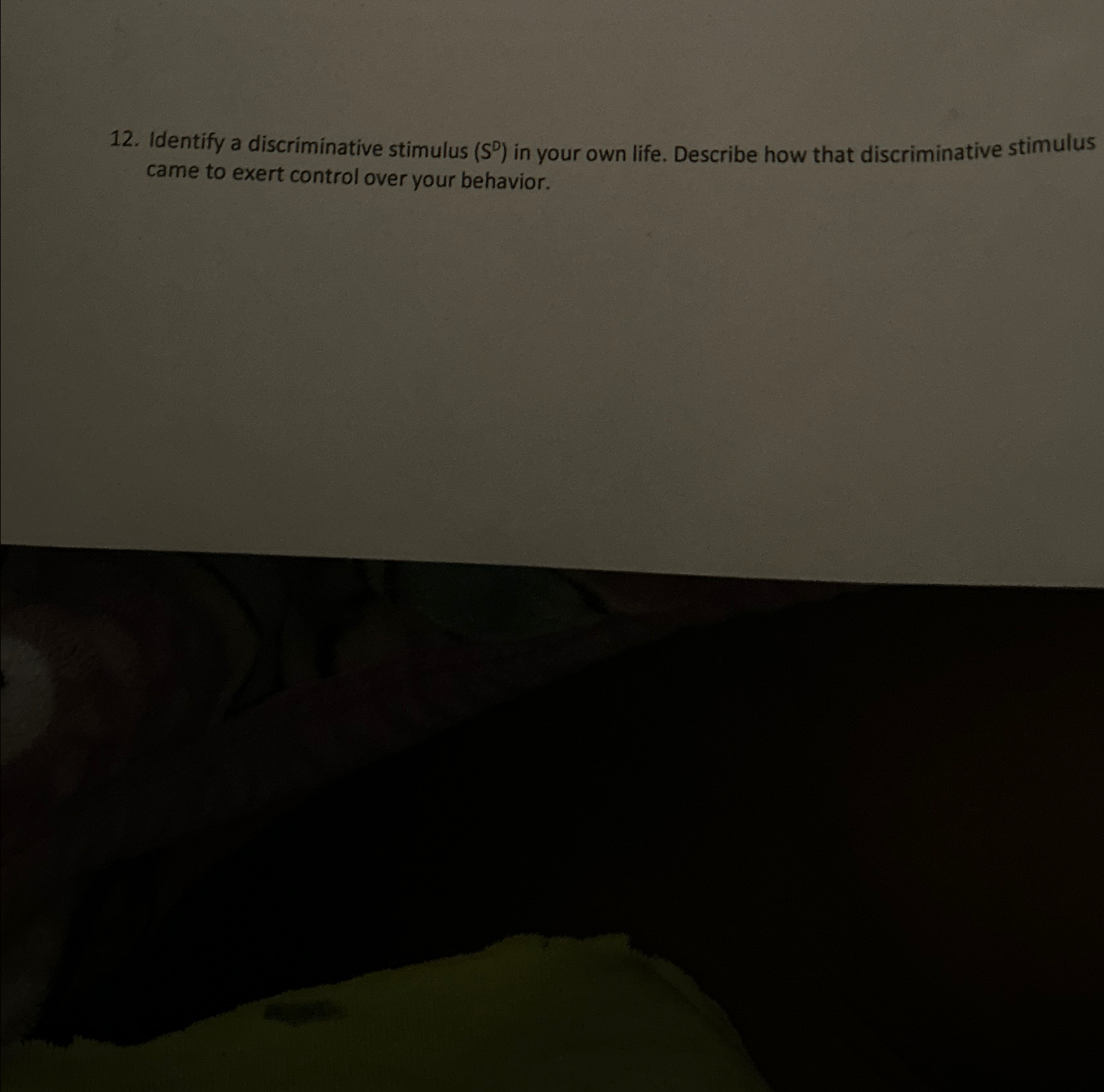 Solved Identify a discriminative stimulus (SD) ﻿in your own | Chegg.com