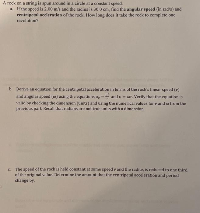 Solved A rock on a string is spun around in a circle at a | Chegg.com