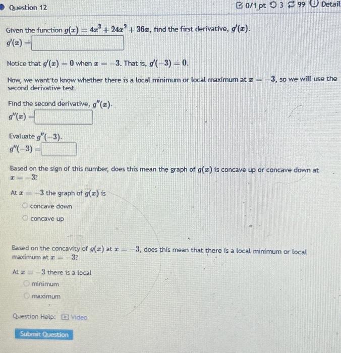 Solved Given the function g(x)=4x3+24x2+36x, find the first | Chegg.com