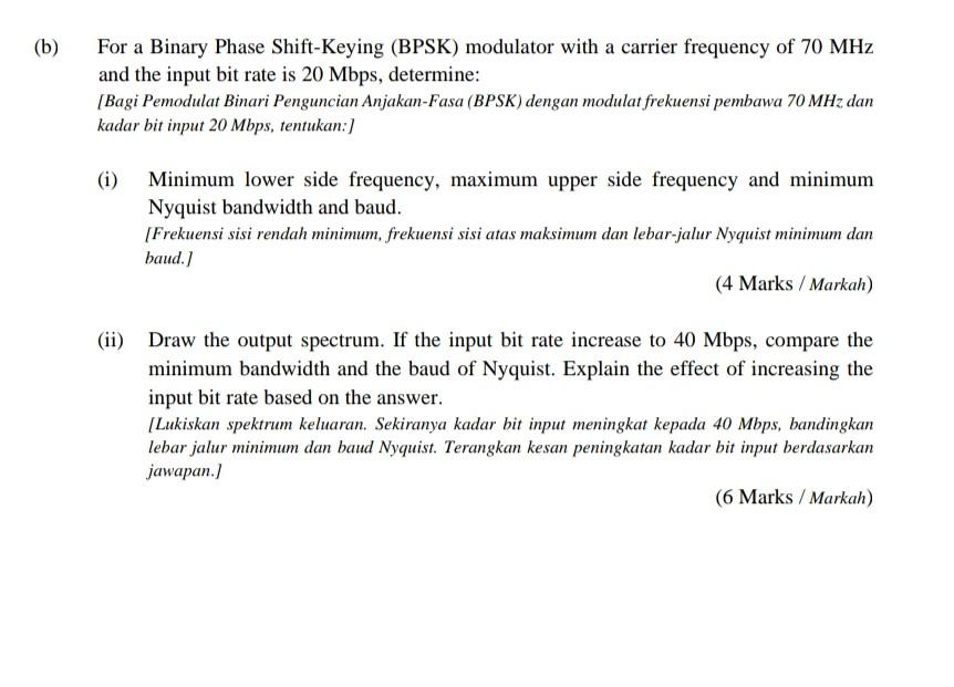 Solved (b) For a Binary Phase Shift-Keying (BPSK) modulator | Chegg.com
