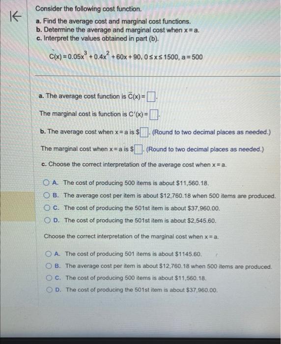 Solved Consider the following cost function. a. Find the | Chegg.com