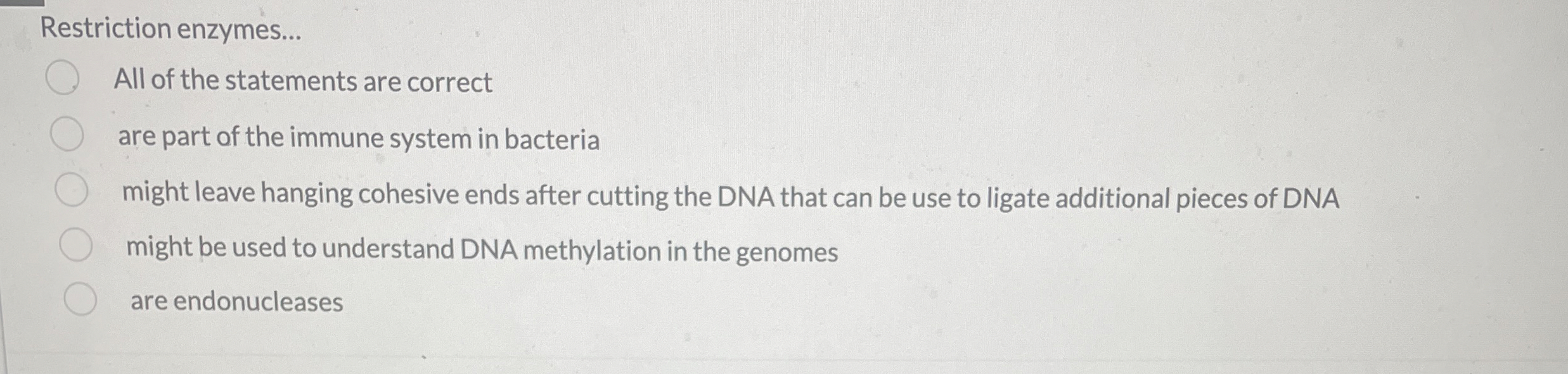 High Quality SOLUTION Restriction enzymes...All of the statements are | Chegg.com