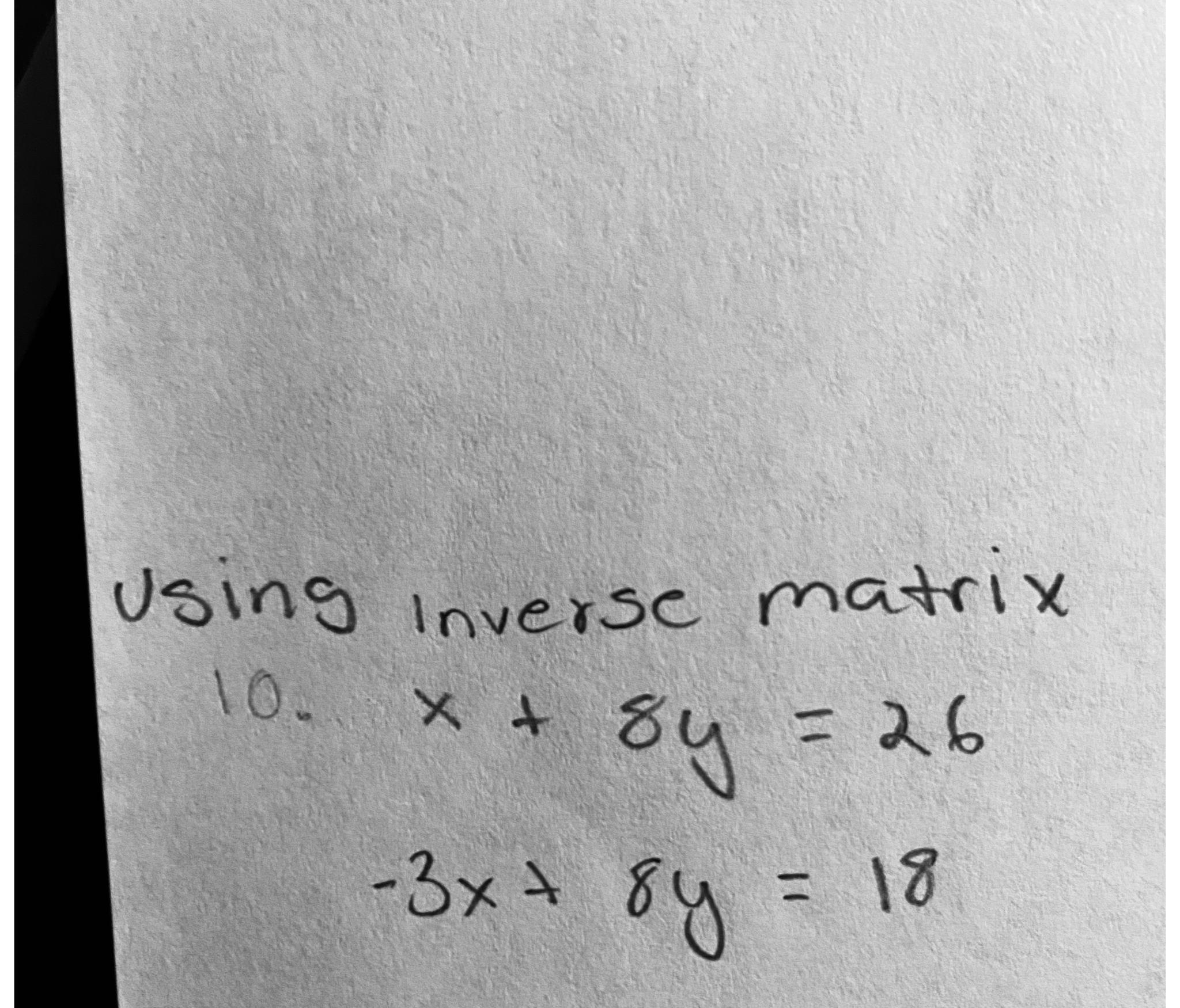Solved Using Inverse matrix]=[26 | Chegg.com