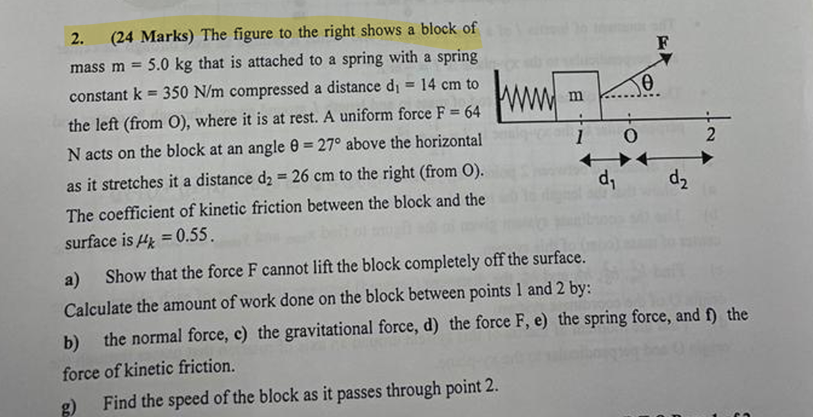 Solved (24 ﻿Marks) ﻿The figure to the right shows a block | Chegg.com
