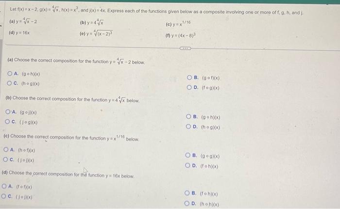 Solved Let f(x)=x−2,g(x)=4x,h(x)=x3, and j(x)=4x. Express | Chegg.com