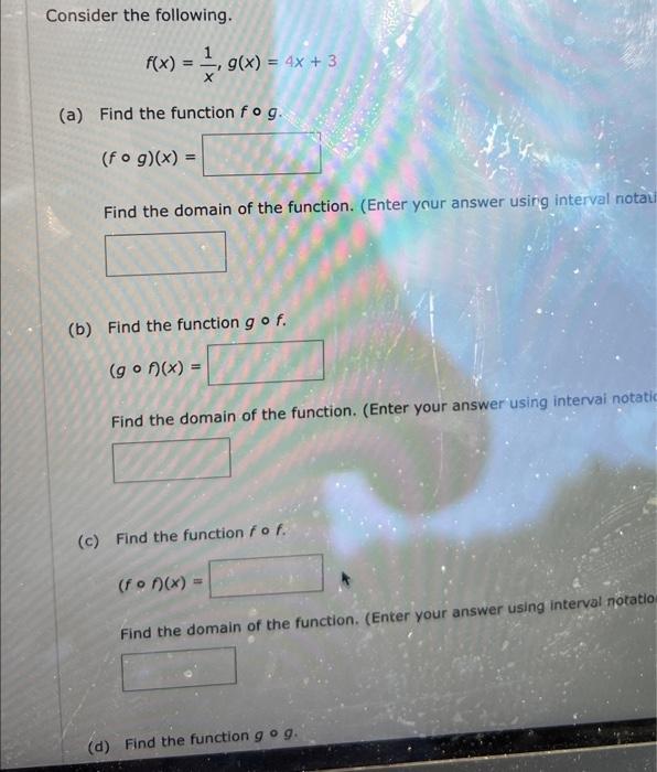 Solved Consider the following. f(x)=x1,g(x)=4x+3 (a) Find | Chegg.com