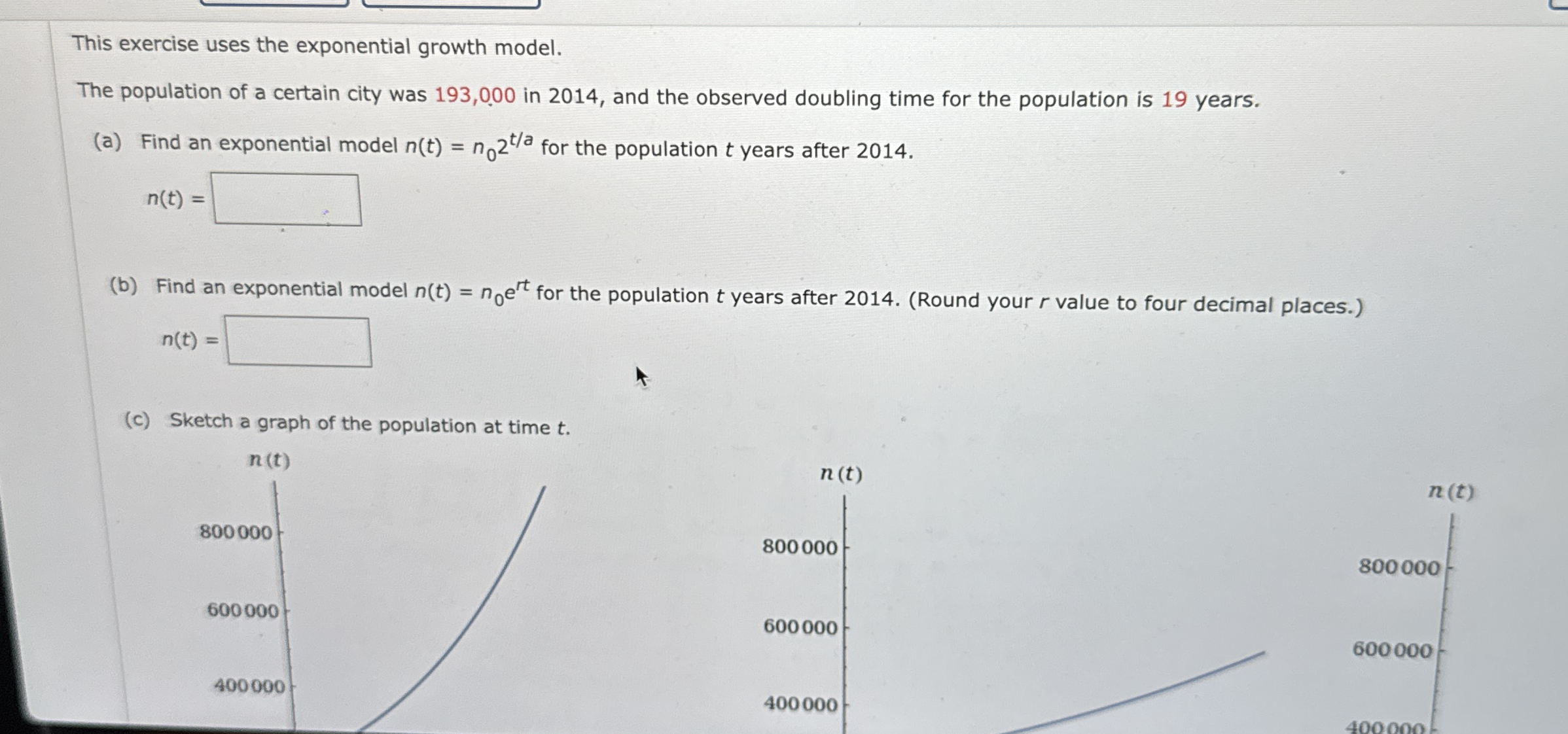 Solved This exercise uses the exponential growth model.The | Chegg.com